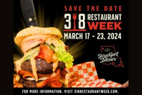 318 Restaurant Week 2024 set for March 17-23 | Shreveport-Bossier Journal