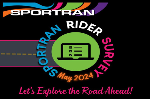 Explore the road ahead – take SporTran transit’s rider survey today ...
