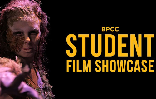 BPCC Student Film Showcase | Shreveport-Bossier Journal