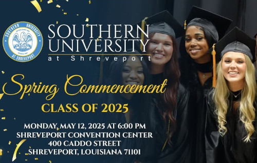 SUSLA hosts Spring 2025 commencement | Shreveport-Bossier Journal